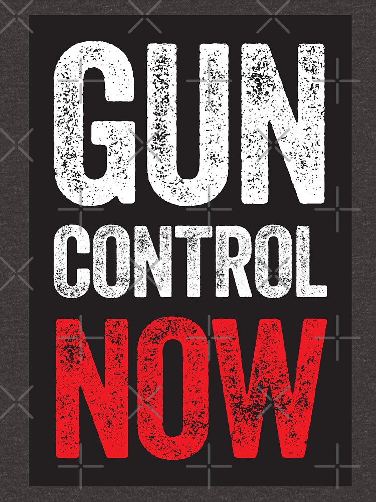 "Gun Control Now" T-shirt for Sale by f22design | Redbubble | prayers ...