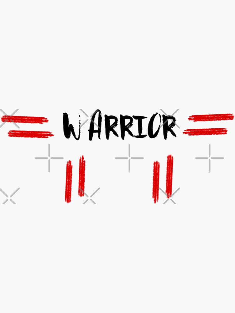 "Warrior" Sticker for Sale by Pixi-egirl | Redbubble