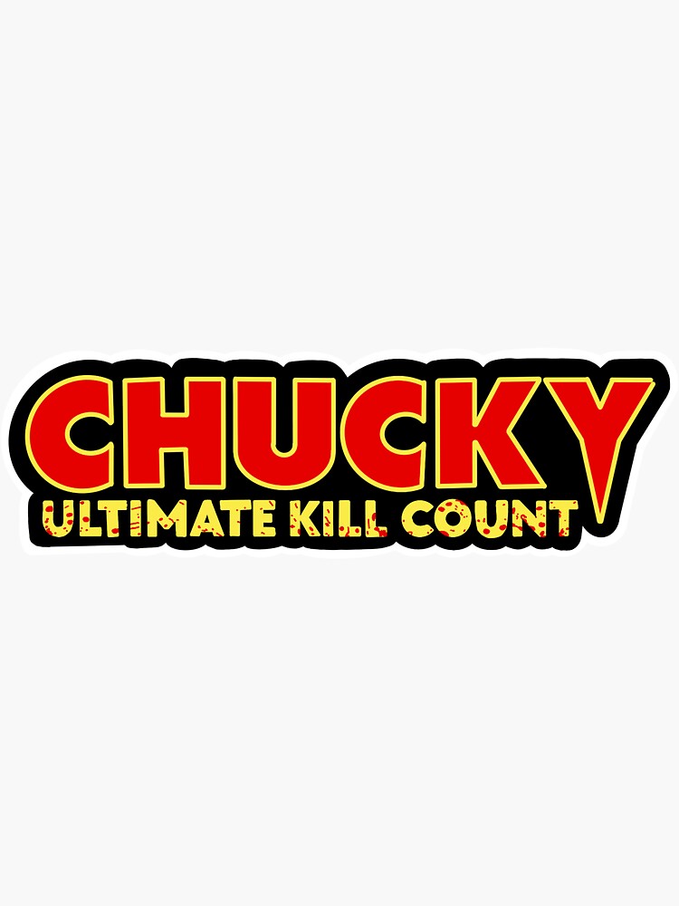 "HHN Chucky Ultimate Kill Count" Sticker for Sale by jessdoyle21 ...