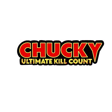 "HHN Chucky Ultimate Kill Count" Sticker for Sale by jessdoyle21 ...