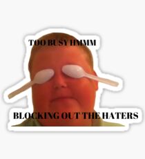 Blocking Out The Haters Gifts & Merchandise | Redbubble