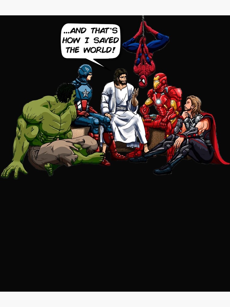 "Jesus and the superheroes " Poster for Sale by Iakubowski | Redbubble