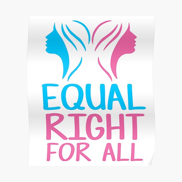 "EQUAL RIGHT FOR ALL" Poster for Sale by konohadesign | Redbubble
