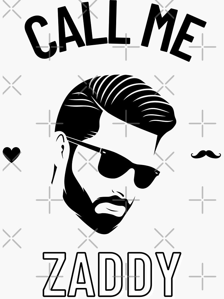 "Call Me Zaddy (Small Black Version)" Sticker for Sale by DaFkApparel ...