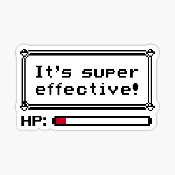 "It's super effective!" Sticker for Sale by Tony J | Redbubble