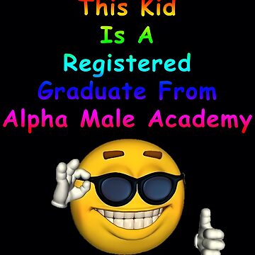 "Alpha Male Academy Graduate " Sticker for Sale by tfotytqvhsh1 | Redbubble