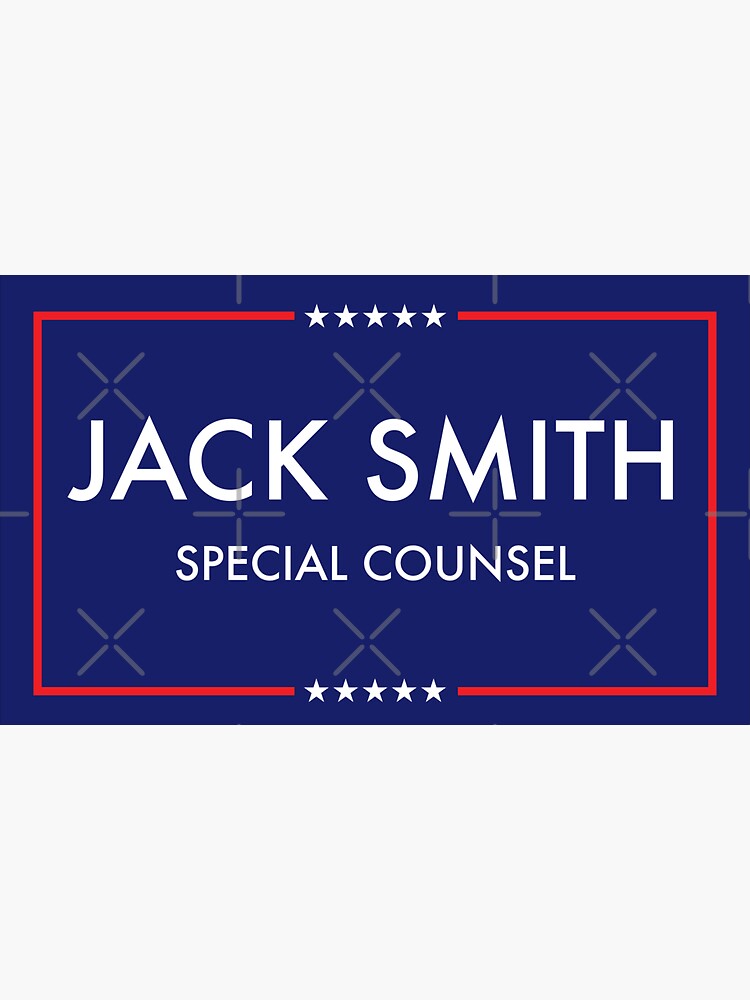 "Special Counsel Jack Smith" Sticker for Sale by justwaterthanks ...