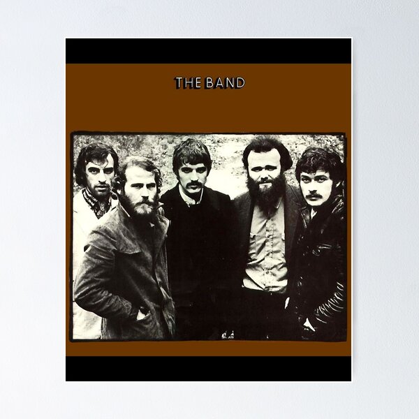 "The Band - The Band (album cover)" Poster for Sale by MaganSotel ...