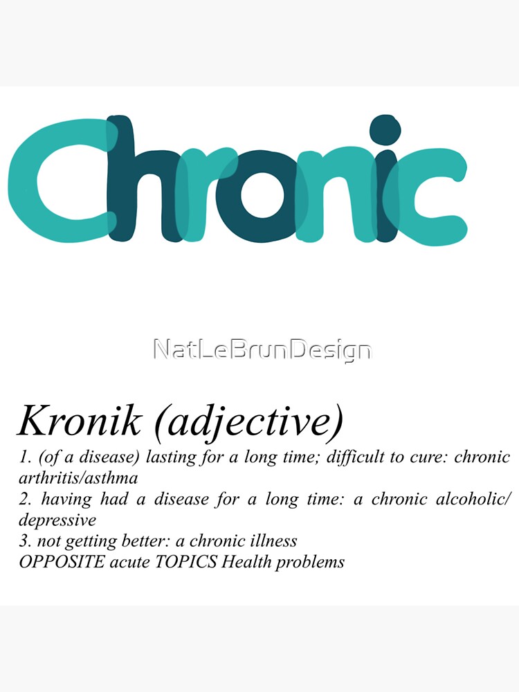 "Chronic - disabled dictionary definition" Sticker for Sale by ...