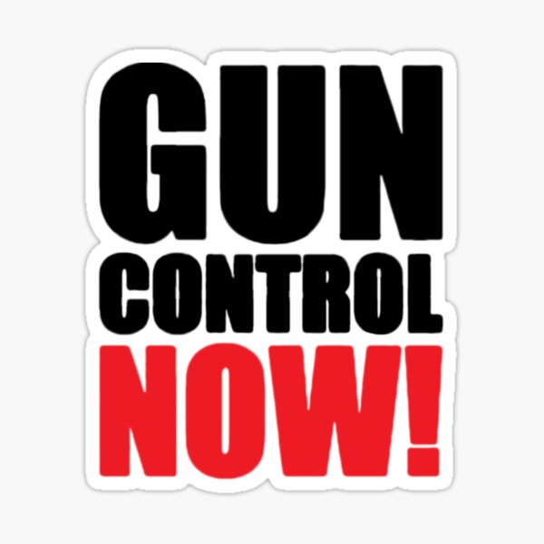 "Gun Control Now" Sticker for Sale by sophieashapiro | Redbubble