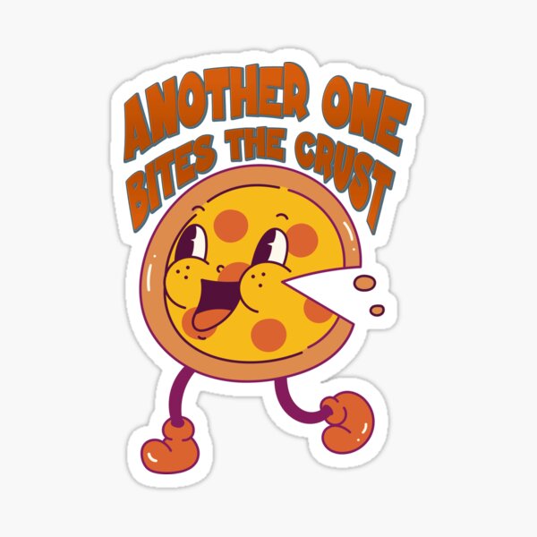 "Another One Bites the Crust" Sticker for Sale by thematics | Redbubble