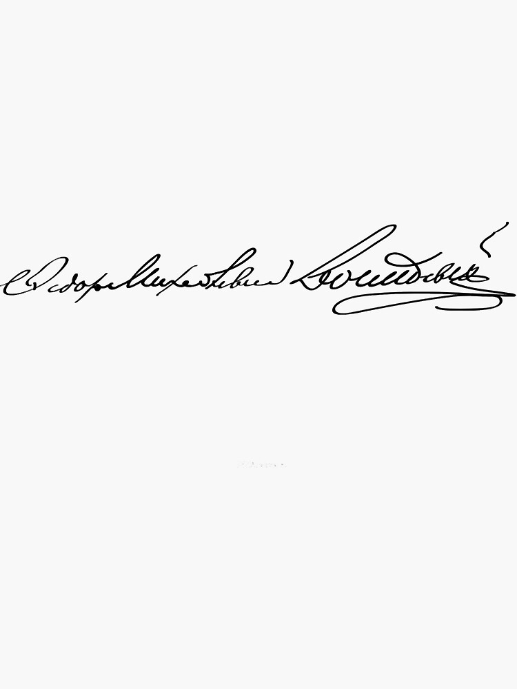 "Fyodor Dostoevsky signature" Sticker for Sale by hilary-fender | Redbubble