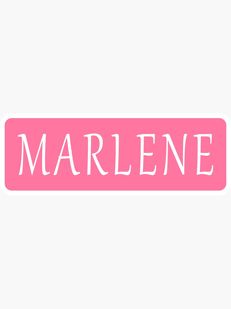 "Marlene Girls Name" Sticker for Sale by jeallan | Redbubble