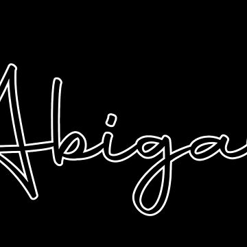 "Abigail Cursive Name Label (Black)" Sticker for Sale by NafilNafiz ...