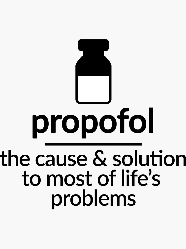"Anesthesia Propofol Funny For Anaesthesia" Sticker for Sale by Remi ...