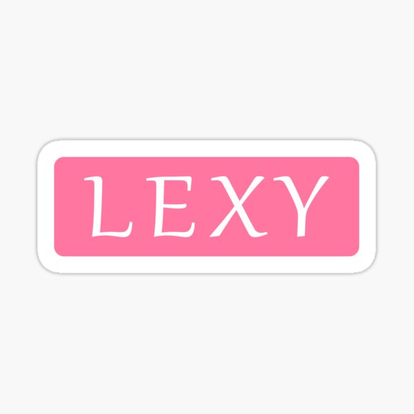 "Lexy Girls Name" Sticker for Sale by jeallan | Redbubble