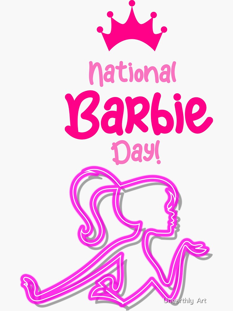 "National Barbie Day" Sticker for Sale by Unearthly Art | Redbubble