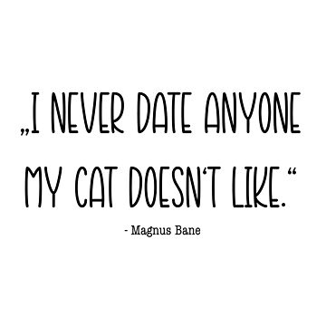 "Quote Magnus Bane | Shadowhunters | Cassandra Clare | saying" Sticker ...