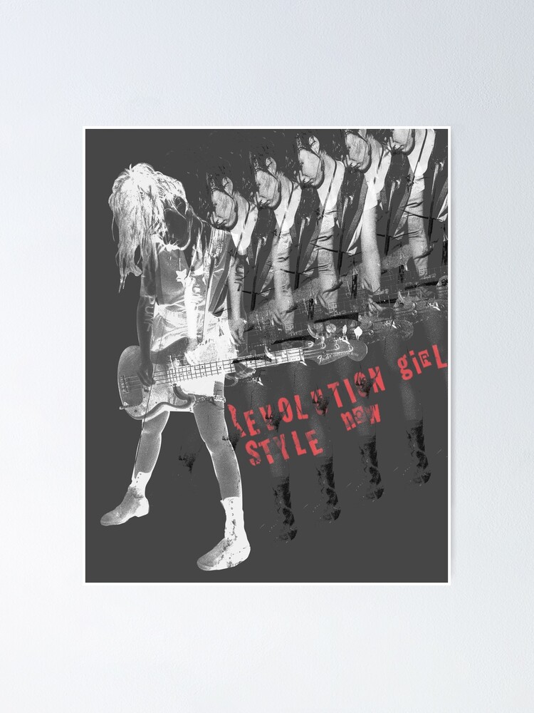 "Revolution Girl Style Now!" Poster for Sale by akshevchuk | Redbubble