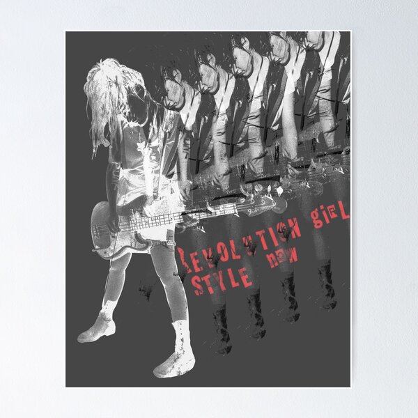 "Revolution Girl Style Now!" Poster for Sale by akshevchuk | Redbubble