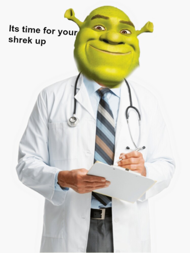 "shrek check up meme" Sticker by Tearlachsenau | Redbubble