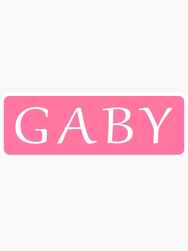 "Gaby Name" Sticker for Sale by jeallan | Redbubble