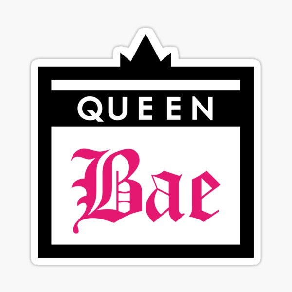 "Queen Bae" Sticker for Sale by redbubblejo | Redbubble