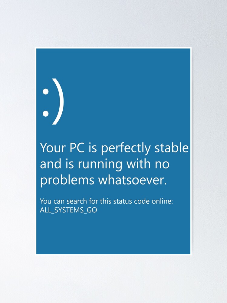 "The Blue Screen of Life" Poster for Sale by Usul | Redbubble
