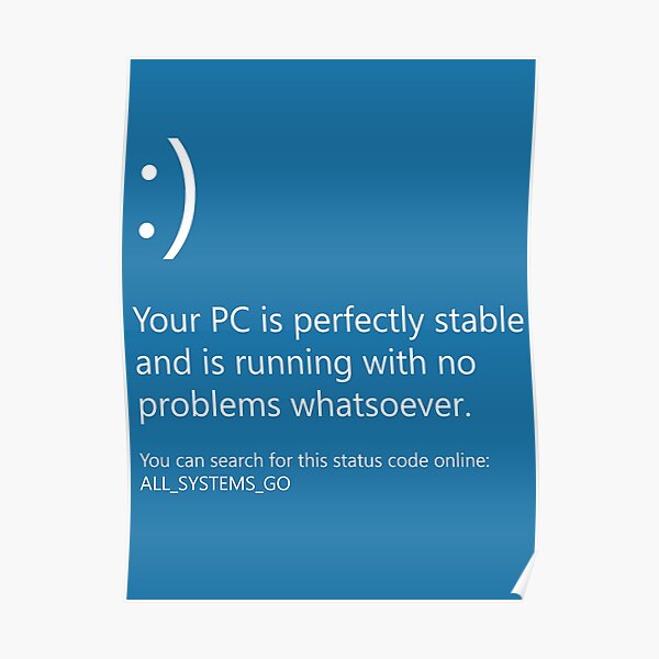 "The Blue Screen of Life" Poster for Sale by Usul | Redbubble