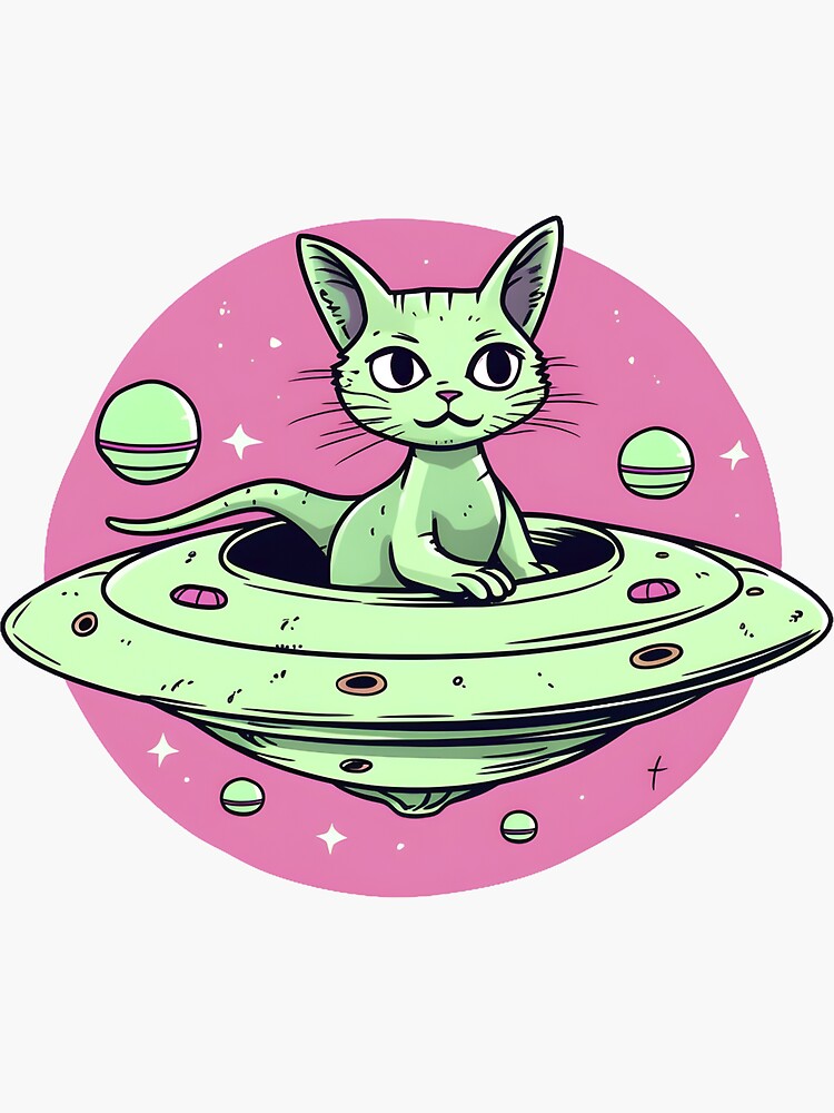 "Alien Kitty Cat Kitten UFO Extraterrestrial" Sticker for Sale by ...