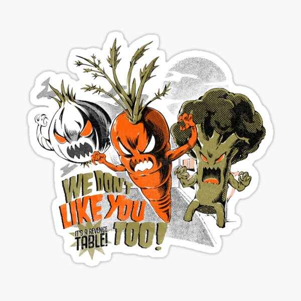 "We Don't Like You Too! " Sticker for Sale by ilustrata | Redbubble