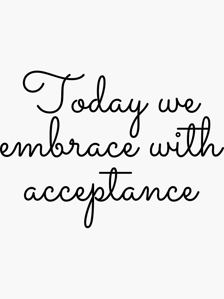 "Acceptance " Sticker for Sale by Tinahshe | Redbubble