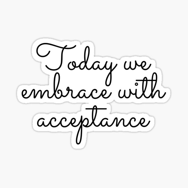 "Acceptance " Sticker for Sale by Tinahshe | Redbubble