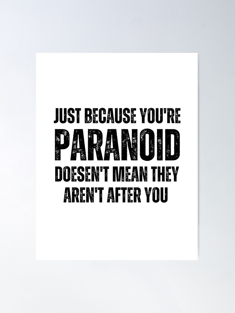 Paranoid Funny Quotes