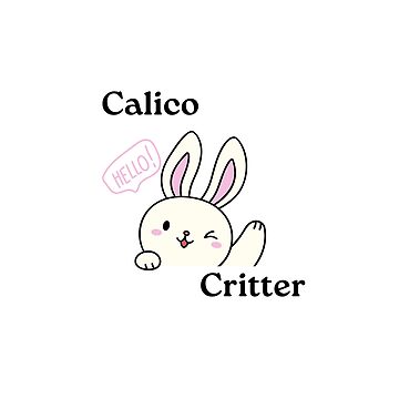 "Calico Critter Bunny Hello!" Sticker for Sale by KGSM | Redbubble
