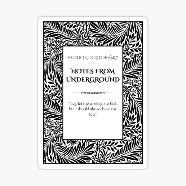 "Notes From Underground - Fyodor Dostoevsky Book cover " Sticker for ...