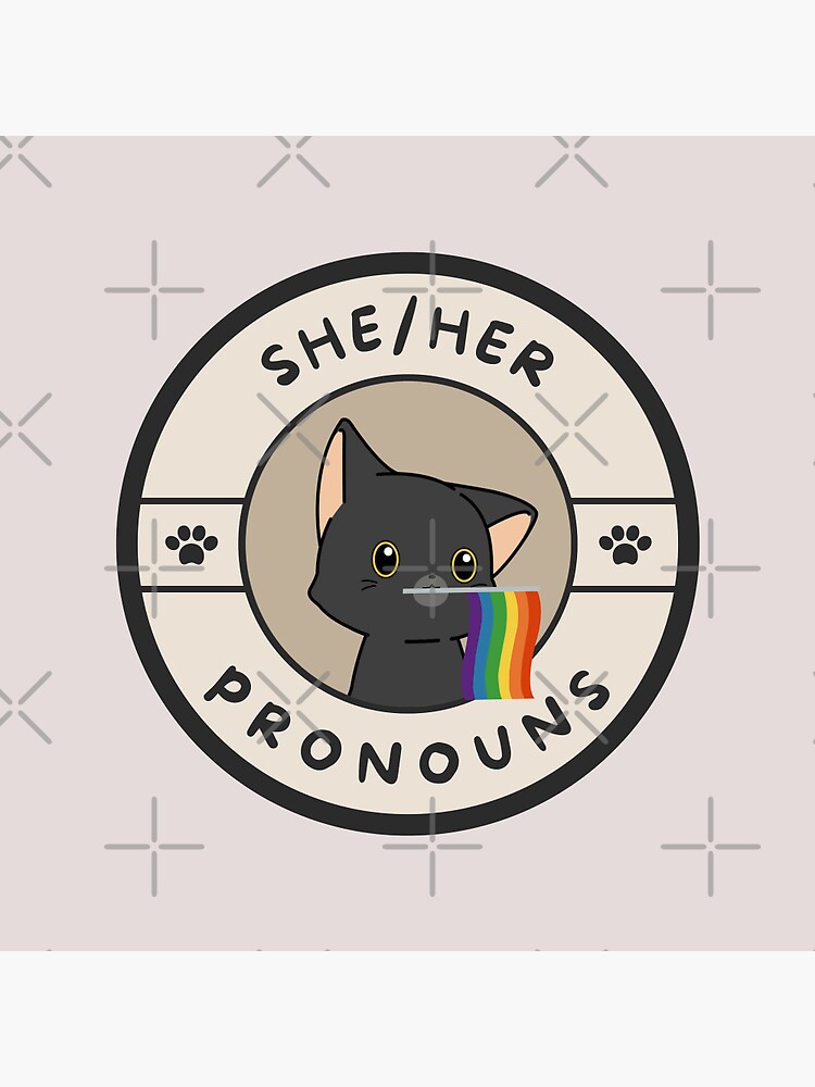 "I Go By She/Her Pronouns | LGBTQ Pride Black Cat | She Her Pronoun" Pin for Sale by FuriaLGBTQ ...