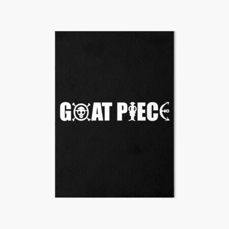 "One Piece Goat Piece" Art Board Print for Sale by BOETSHIRTS | Redbubble