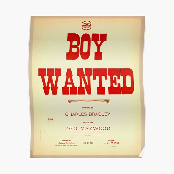 "Boy Wanted" Poster by manbird | Redbubble