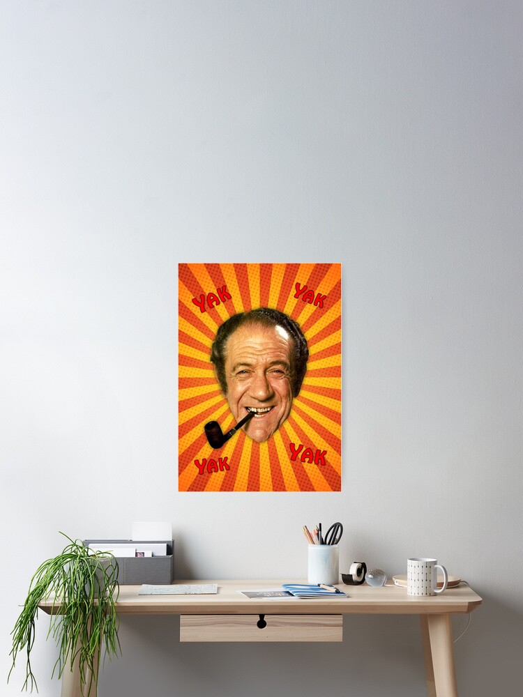 "Sid James Laughing Yak Yak Yak Yak" Poster for Sale by SpringEternal ...