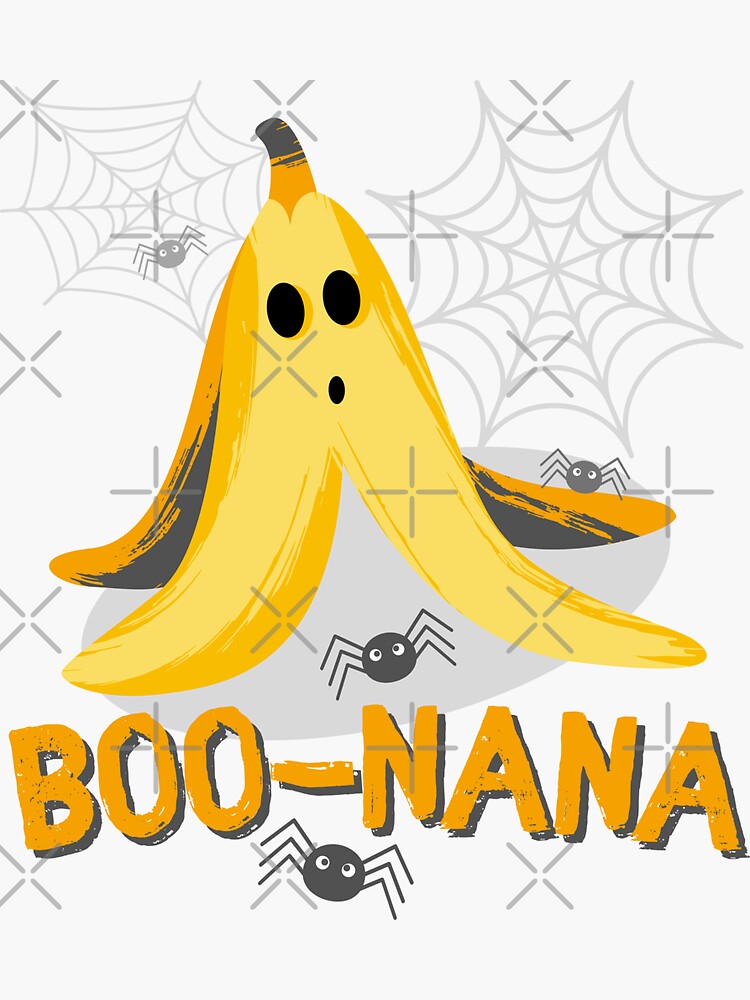 "Boo-nana Banana Ghost Halloween Design " Sticker for Sale by Ching ...
