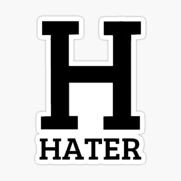 "H is for Hater" Sticker for Sale by bunhuggerdesign | Redbubble