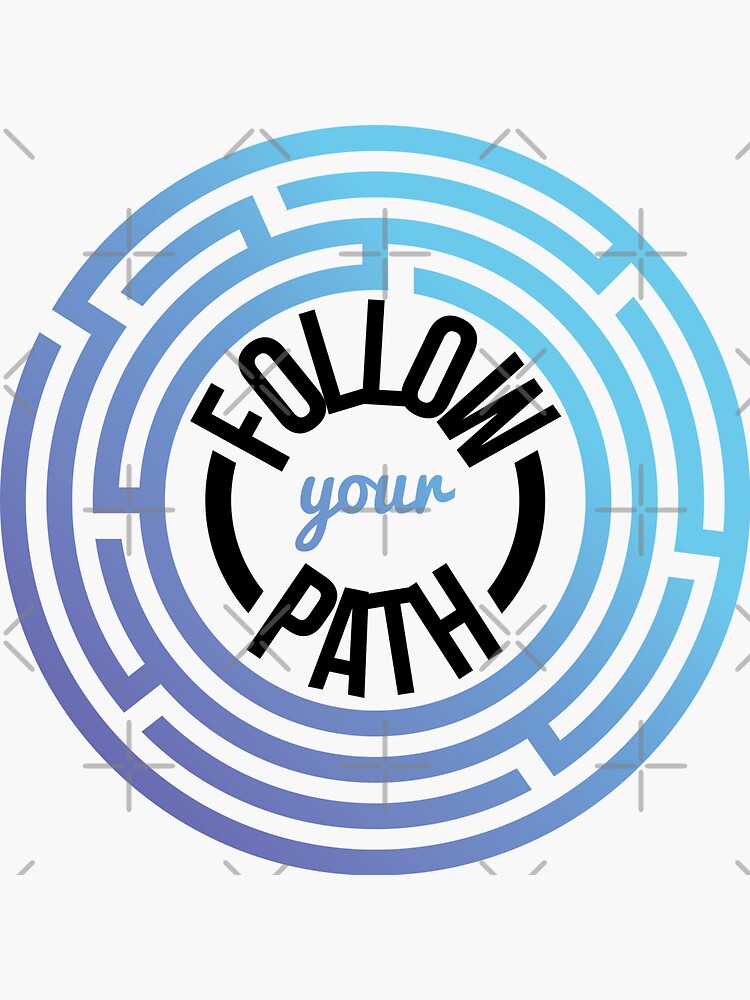 "Follow Your Path (Black)" Sticker for Sale by ncoll36 | Redbubble