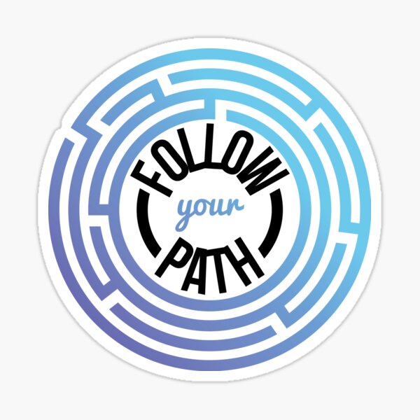 "Follow Your Path (Black)" Sticker for Sale by ncoll36 | Redbubble