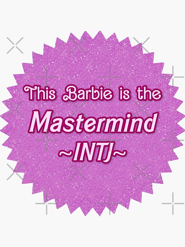 "INTJ Barbie - Barbie 2023 MBTI Types" Sticker for Sale by Spoiler Alert Merch Store | Redbubble