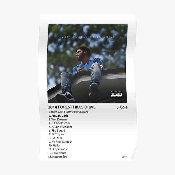 "J. Cole - 2014 Forest Hills Drive Poster" Poster for Sale by GeeksTee ...