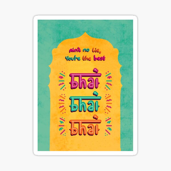 "Raksha Bandhan - Bhai Bhai Bhai" Sticker for Sale by thecutepista ...