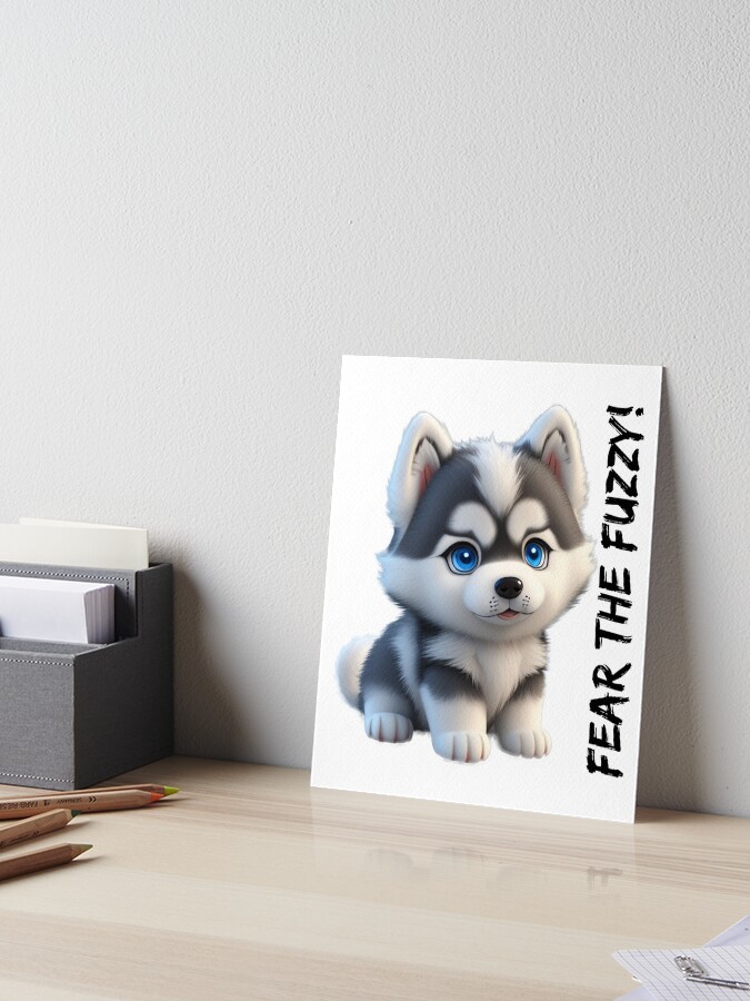 "Fear the fuzzy, Husky" Art Board Print for Sale by Rothnaric | Redbubble