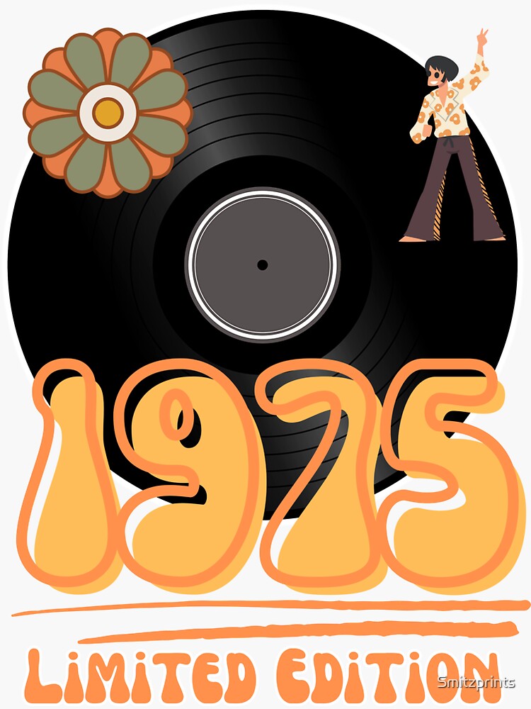 "1975 limited edition, retro birthday" Sticker for Sale by Smitzprints ...