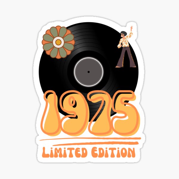 "1975 limited edition, retro birthday" Sticker for Sale by Smitzprints ...
